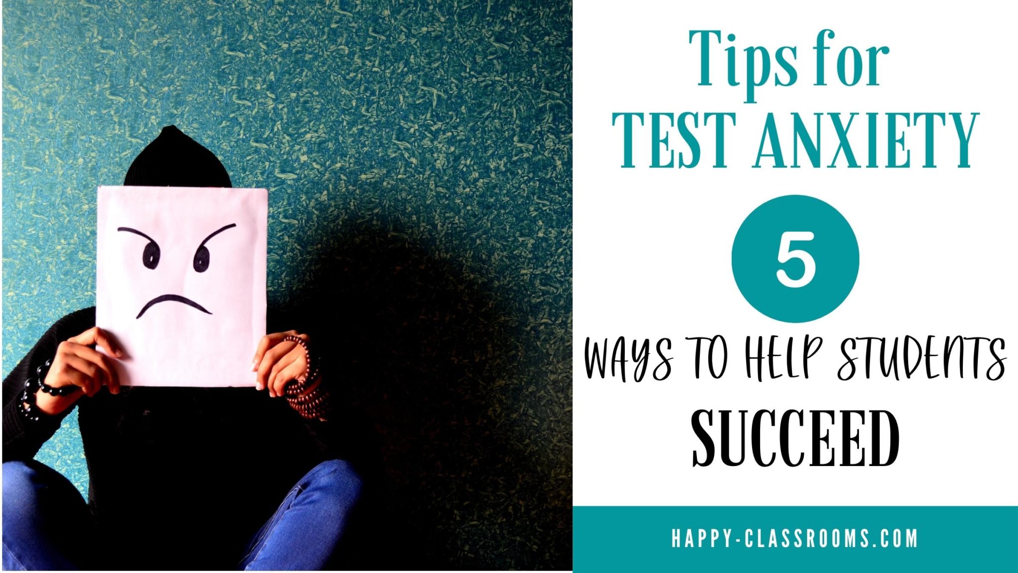 Tips on Test Anxiety – 5 Easy Ways to Help Students Do Their Best ...